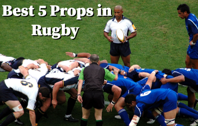 Best 5 Props in Rugby of all time - 73buzz